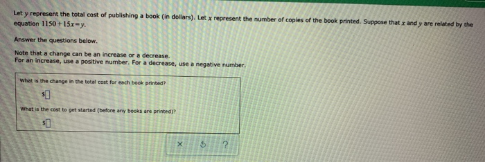 Solved Let Y Represent The Total Cost Of Publishing A Book Chegg