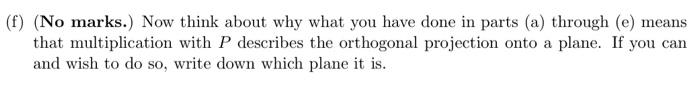 Solved Question 1: Projection onto a plane In this question, | Chegg.com