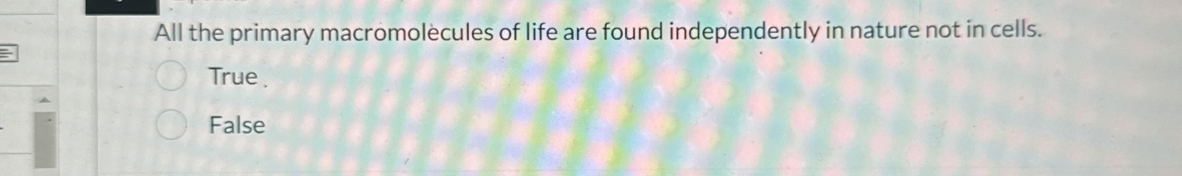 Solved All the primary macromolecules of life are found | Chegg.com