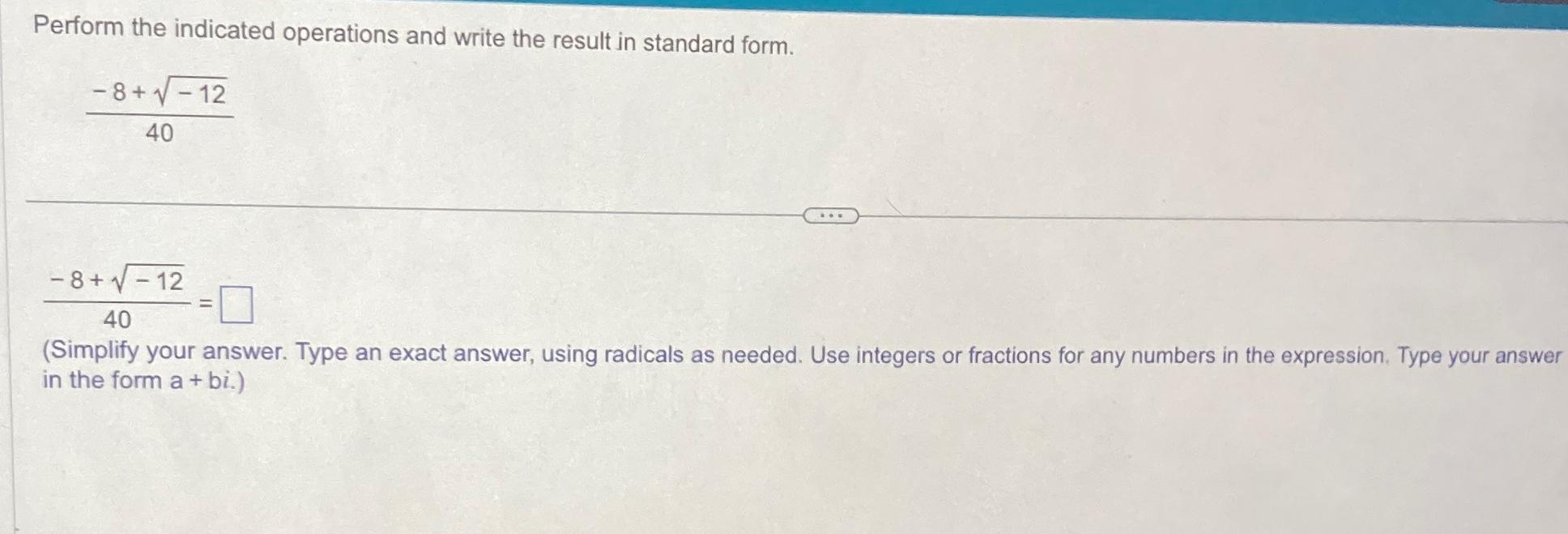 Solved Perform the indicated operations and write the result | Chegg.com