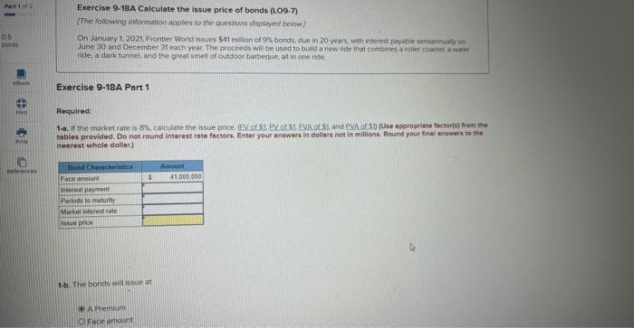 Solved Exercise 9.18A Calculate the issue price of bonds | Chegg.com
