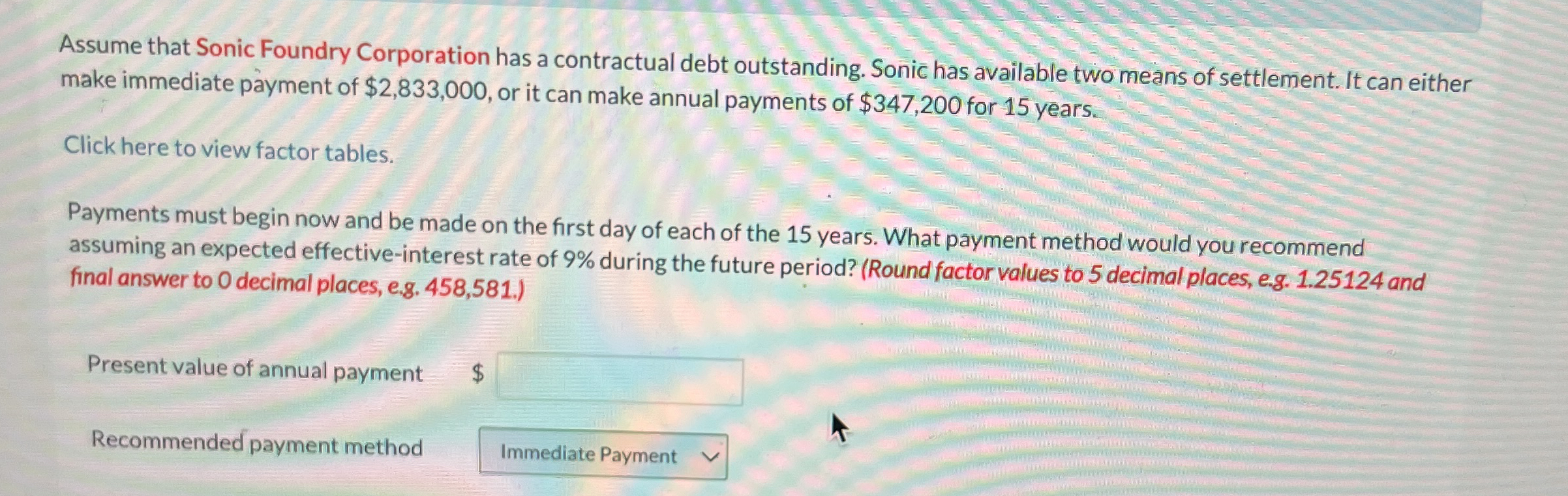 Solved Assume that Sonic Foundry Corporation has a | Chegg.com