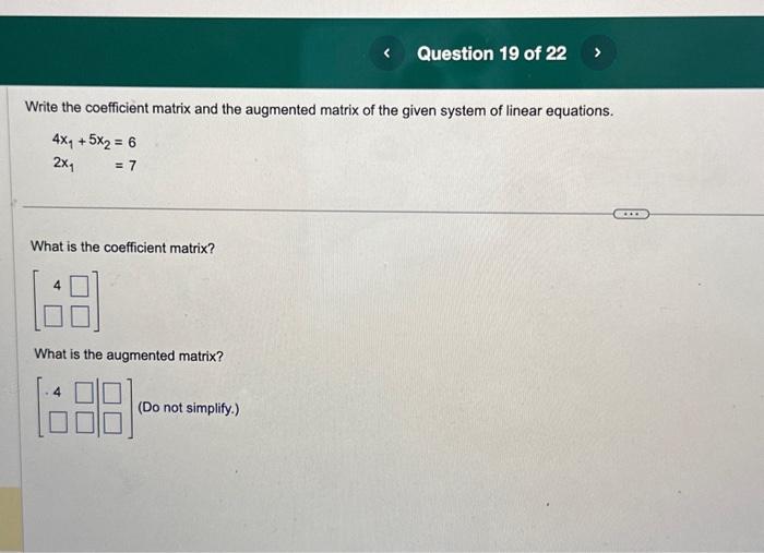 Solved Write the coefficient matrix and the augmented matrix | Chegg.com