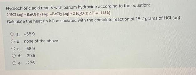Solved Hydrochloric acid reacts with barium hydroxide | Chegg.com
