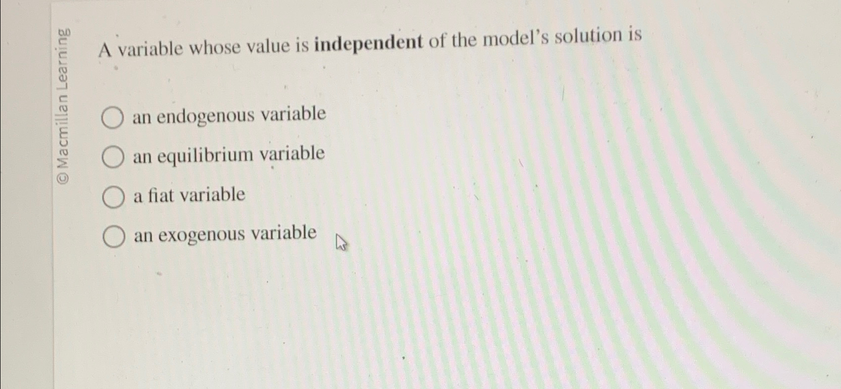 Solved A variable whose value is independent of the model's | Chegg.com