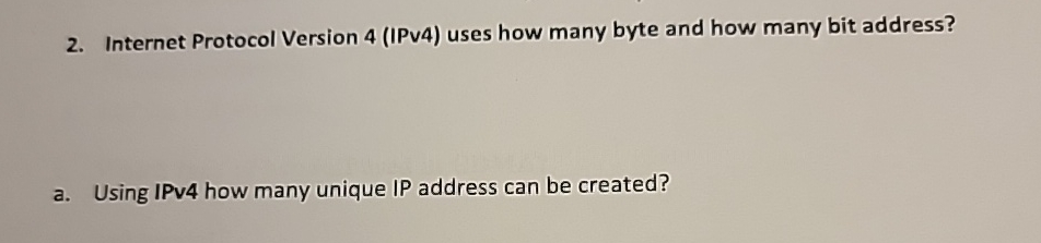 Solved Internet Protocol Version 4 (IPv4) ﻿uses how many | Chegg.com