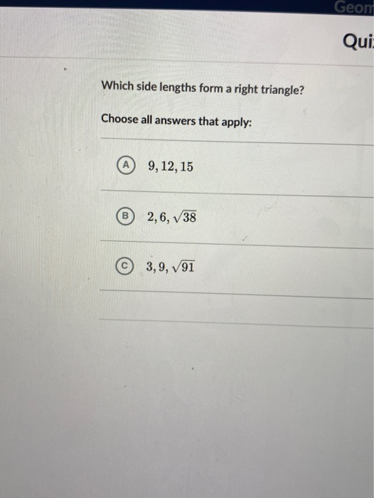 Solved Geon Qui Which side lengths form a right triangle? | Chegg.com