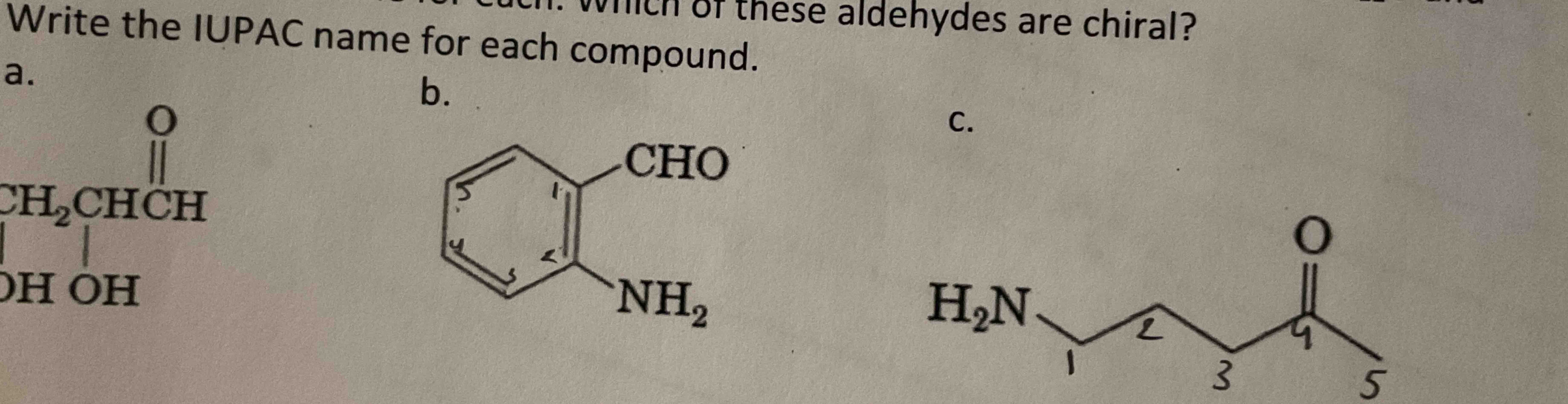Solved Write the IUPAC name for each compound.a.b.c. | Chegg.com