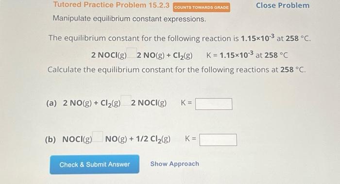 Solved Manipulate equilibrium constant expressions. The | Chegg.com