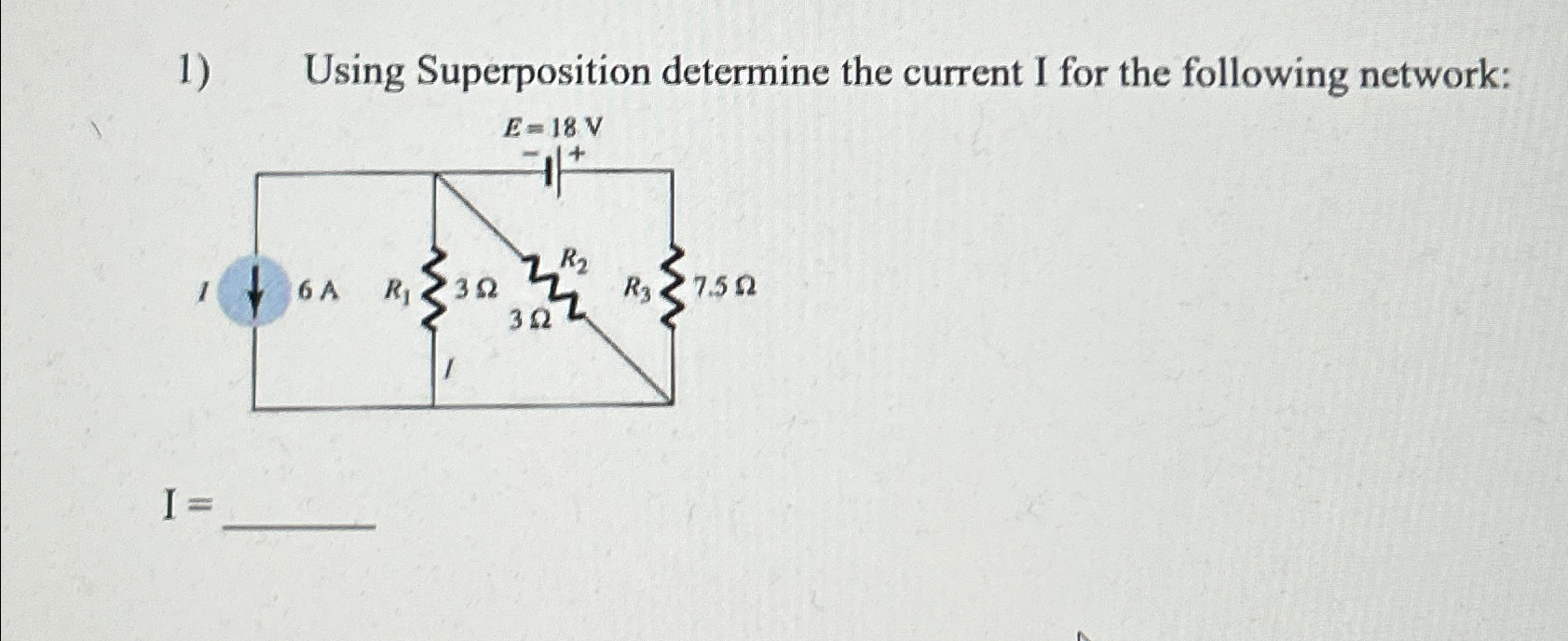 Solved Using Superposition determine the current I for the | Chegg.com
