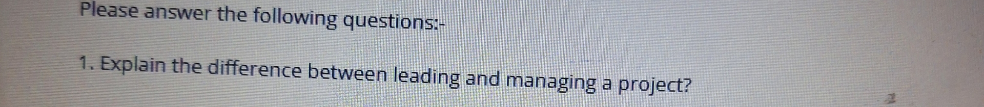 Solved Please answer the following questions:-Explain the | Chegg.com