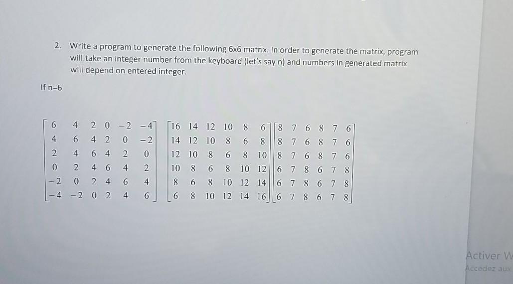 Solved 2. Write a program to generate the following 6x6 | Chegg.com