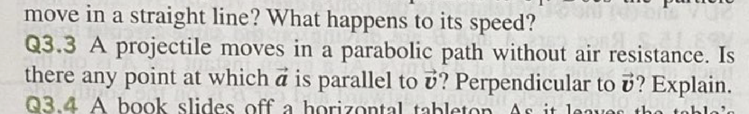 Solved move in a straight line? What happens to its | Chegg.com