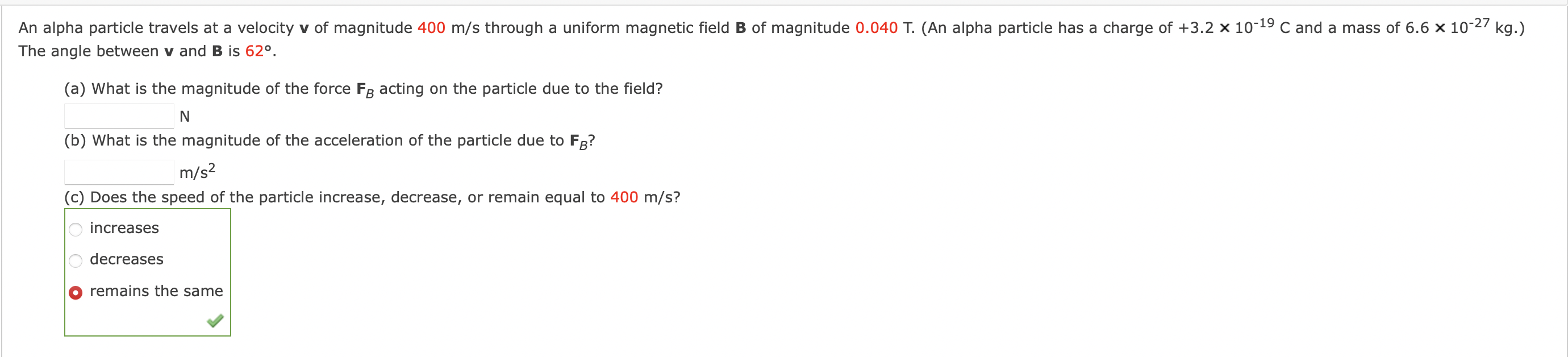 Solved An alpha particle travels at a velocity v ﻿of | Chegg.com
