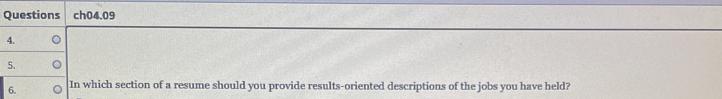 Solved ch04.09In which section of a resume should you | Chegg.com