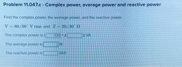 Solved Problem 11.047.c-Complex power, average power and | Chegg.com