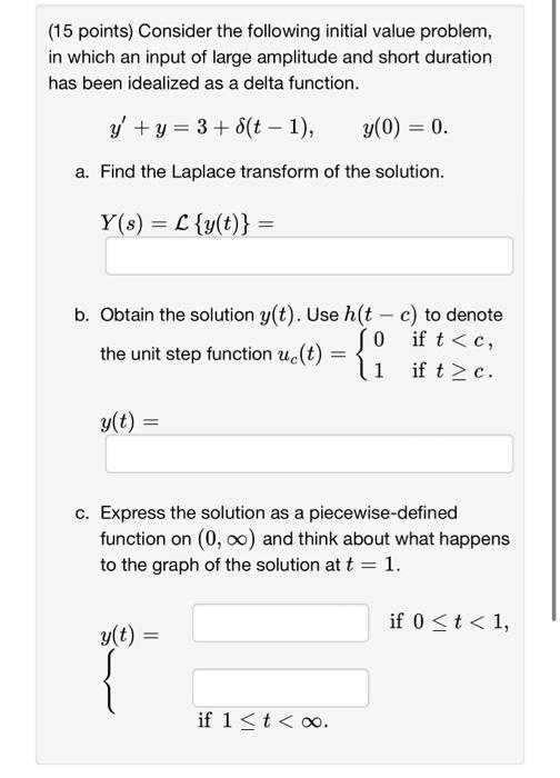 Solved (15 points) Consider the following initial value | Chegg.com