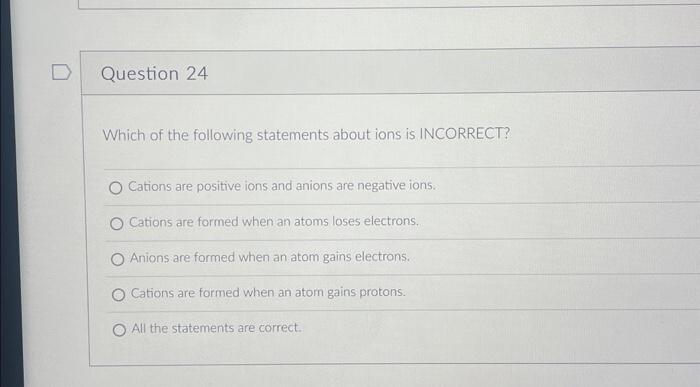 Solved Which of the following statements about ions is | Chegg.com