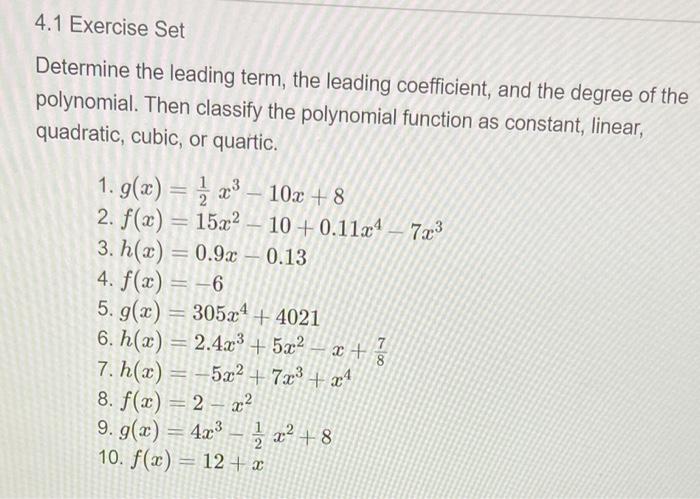 Solved 4.1 Exercise Set Determine the leading term, the | Chegg.com