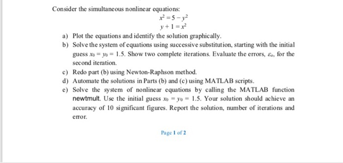 Solved Consider the simultaneous nonlinear equations: x = 5 | Chegg.com