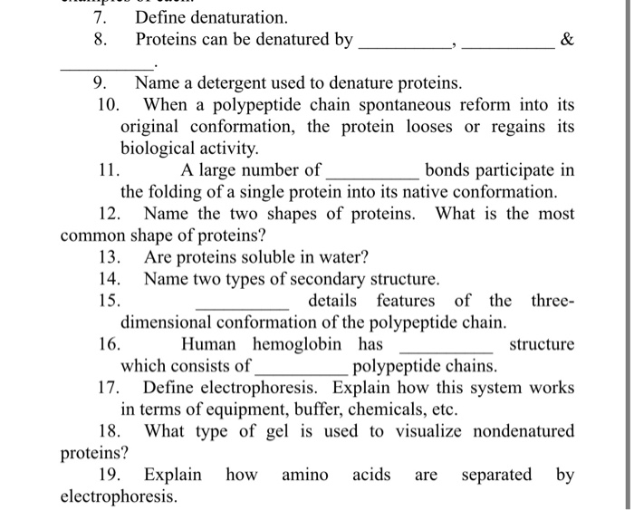 Solved 7. 8. Define denaturation. Proteins can be denatured | Chegg.com