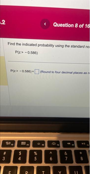 Solved Find the indicated probability using the standard no | Chegg.com
