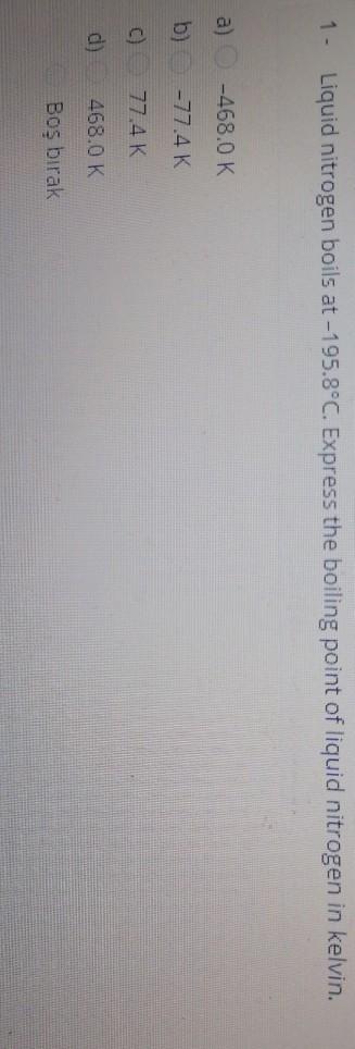 Solved 1 - Liquid nitrogen boils at -195.8°C. Express the | Chegg.com