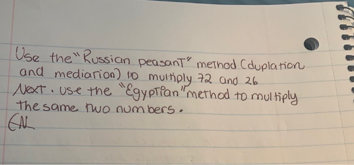 Solved Use the "Russian peasant" method (duplation and | Chegg.com