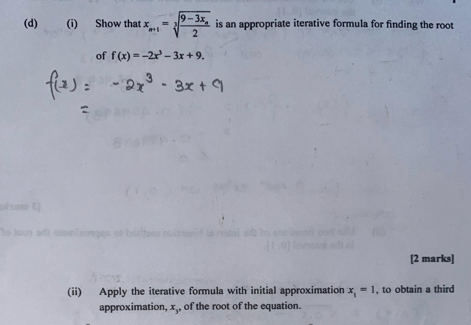 Solved (i) ﻿Show that xn+1=9-3xn23 ﻿is an appropriate | Chegg.com