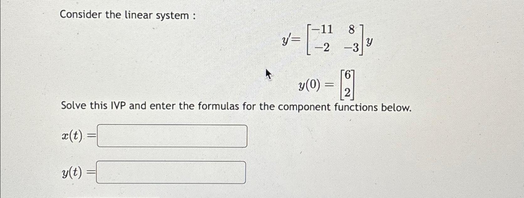 Solved Consider the linear system | Chegg.com