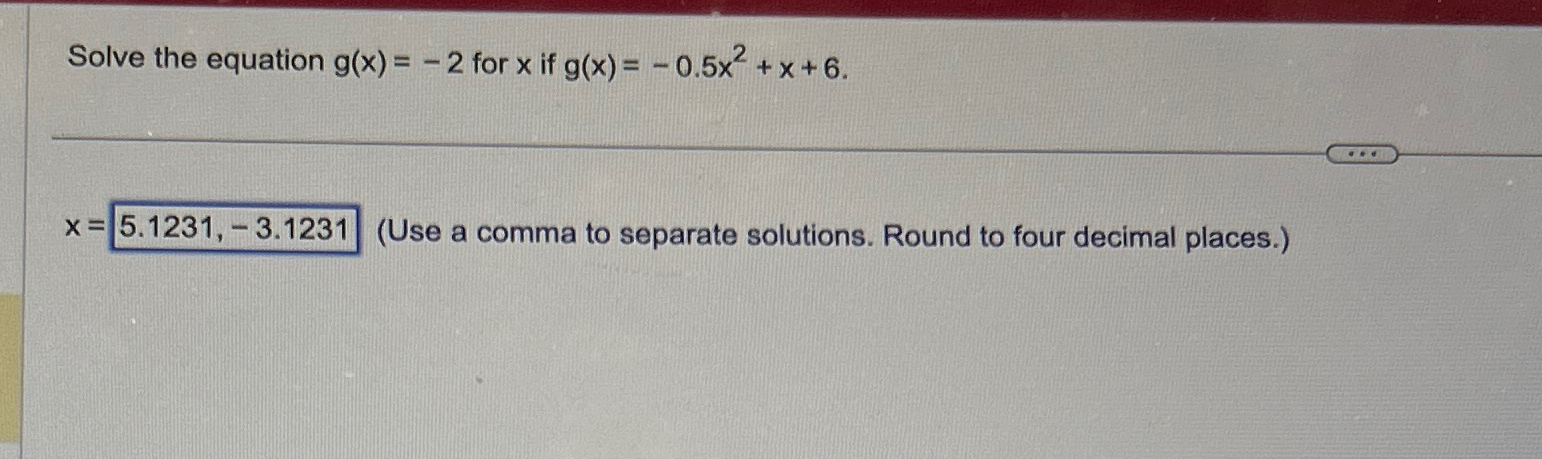 Solved Solve the equation g(x)=-2 ﻿for x ﻿if | Chegg.com