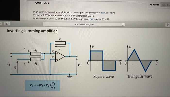 Solved QUESTION 6 15 points Save Ans In an inverting summing | Chegg.com