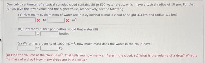 Solved One cubic centimeter of a typical cumulus cloud | Chegg.com