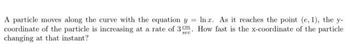 Solved A particle moves along the curve with the equation | Chegg.com
