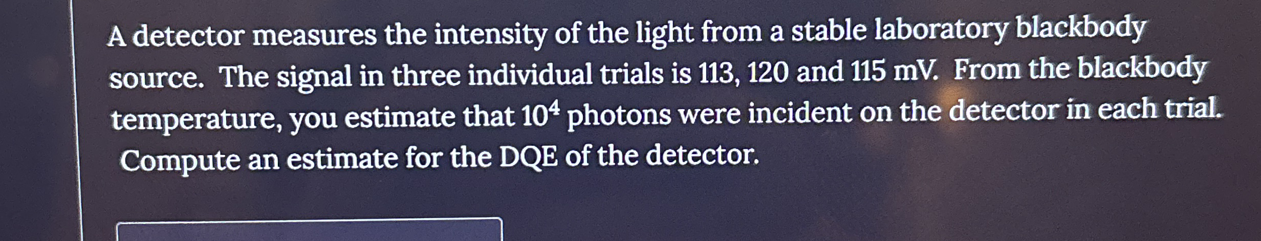 Solved by an EXPERT A detector measures the intensity of the light from a | Chegg.com