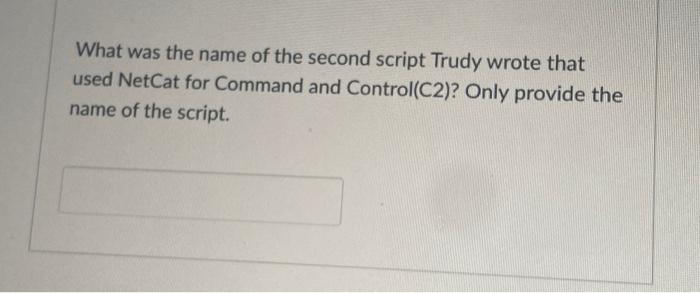 What was the name of the second script Trudy wrote | Chegg.com