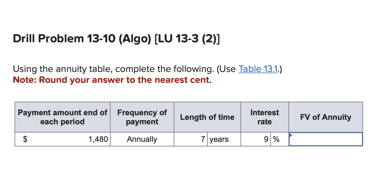 Solved Drill Problem 13-10 (Algo) [LU 13-3 (2)] ﻿Using the | Chegg.com