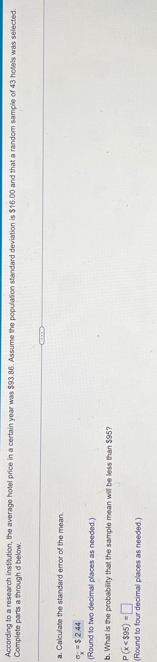 Solved According to a research institution, the average | Chegg.com