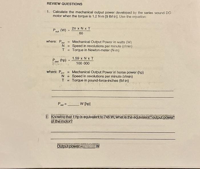1. Calculate the mechanical output power developed by | Chegg.com