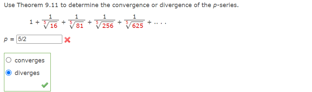 Solved Use Theorem 9.11 ﻿to determine the convergence or | Chegg.com