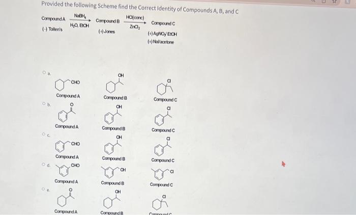 Solved Provided the following Scheme find the Correct | Chegg.com