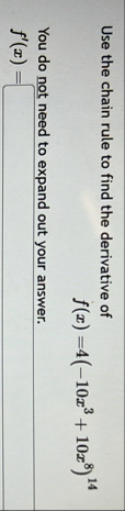 Solved Use the chain rule to find the derivative | Chegg.com