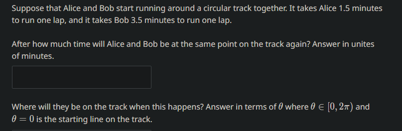Solved Suppose that Alice and Bob start running around a | Chegg.com