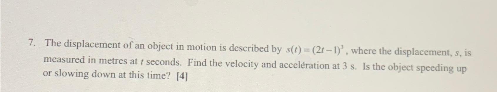 The displacement of an object in motion is described | Chegg.com