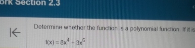 Solved Determine whether the function is a polynomial | Chegg.com