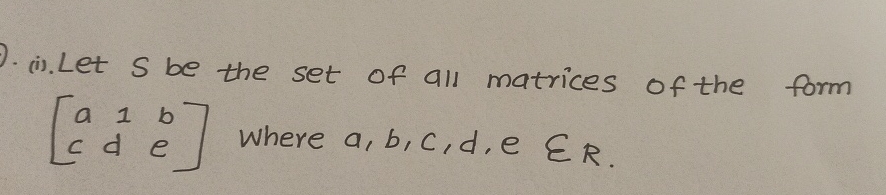 Solved Let S ﻿be the set of all matrices of the form | Chegg.com