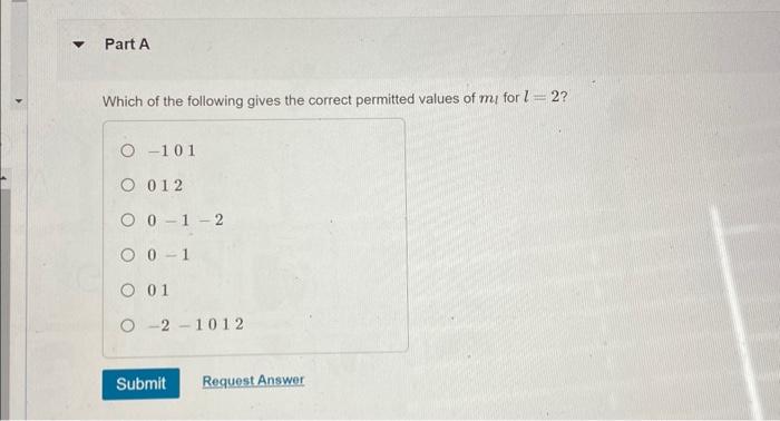 Solved Which of the following gives the correct permitted | Chegg.com