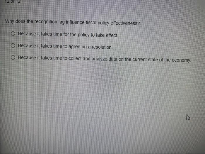 Solved 12. OT 12 Why does the recognition lag influence | Chegg.com