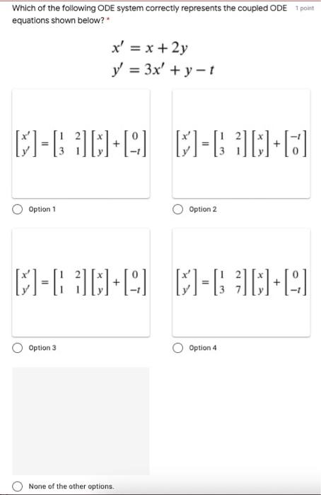 Solved Which of the following ODE system correctly | Chegg.com
