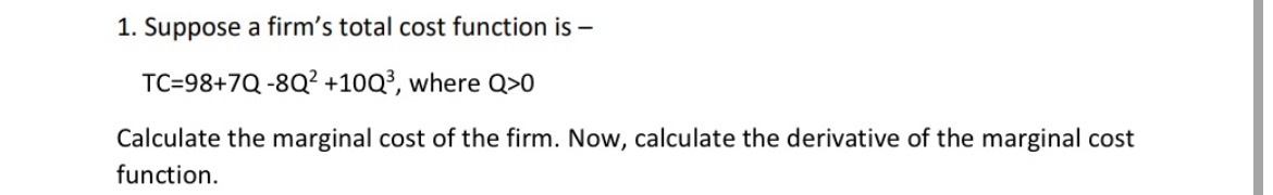 Solved Suppose a firm's total cost function is | Chegg.com